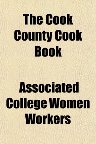 The Cook County Cook Book : Amazon.in: Books