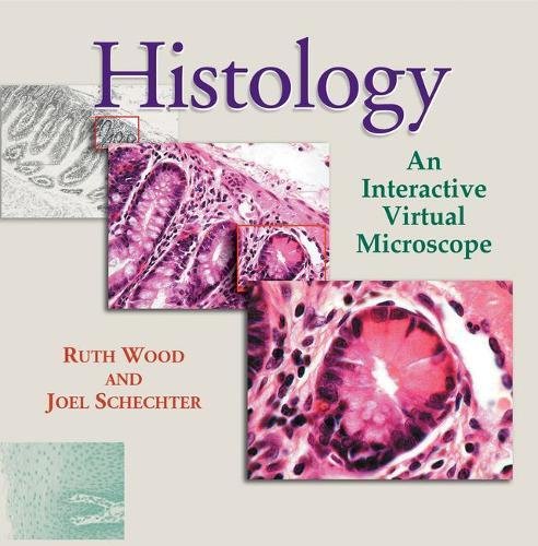 Histology: An Interactive Virtual Microscope: 9780878938889: Medicine ...