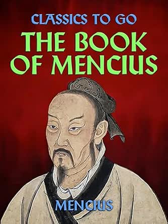 Amazon.com: The Book of Mencius (Classics To Go) eBook : Mencius: Books