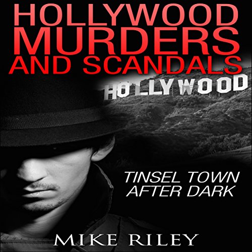 Amazon.com: More Hollywood Murders and Scandals: Tinsel Town After Dark ...