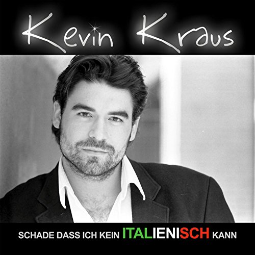 Amazon.co.jp: Schade Dass Ich Kein Italienisch Kann : Kevin Kraus ...