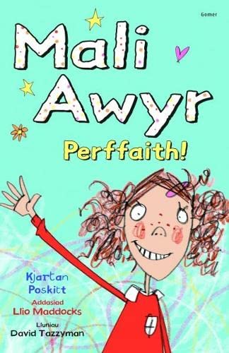 Mali Awyr: Perffaith! : Poskitt, Kjartan, Maddocks, Llio, Tazzyman ...