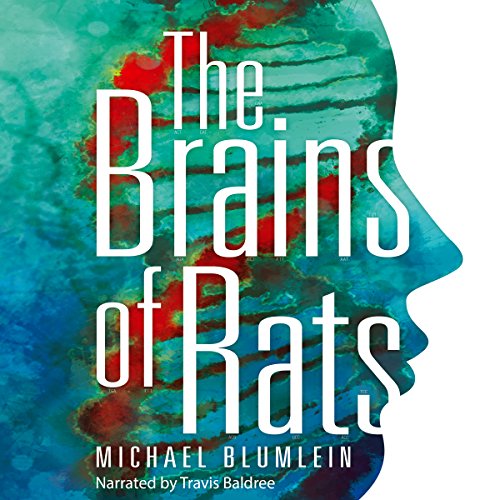 The Brains of Rats (Audio Download): Michael Blumlein, Michael McDowell ...