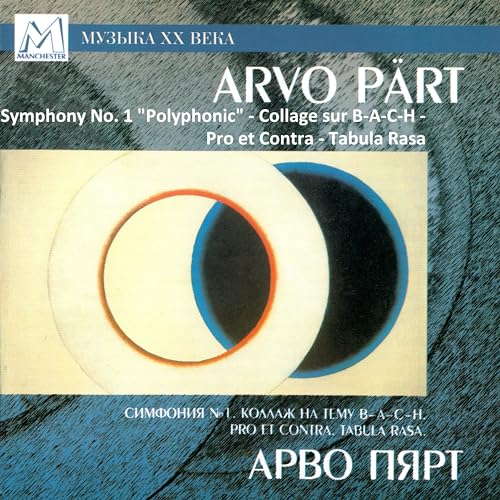 Écouter Arvo Pärt: Symphony No. 1 "Polyphonic" - Collage sur B-A-C-H ...