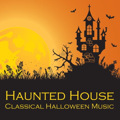Amazon.com: Haunted House: Classical Halloween Music : Various artists ...