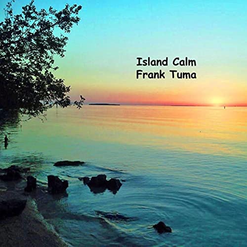 Island Calm de Frank Tuma en Amazon Music Unlimited