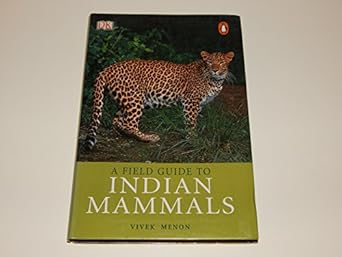 Buy A Field Guide to Indian Mammals Book Online at Low Prices in India ...
