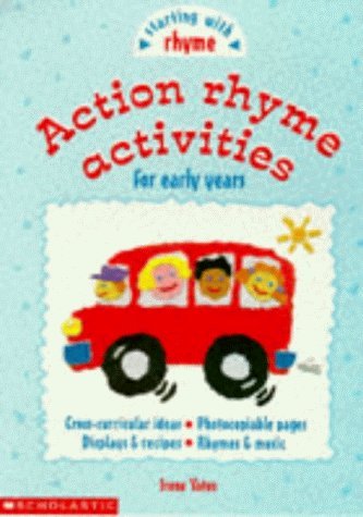 Action Rhyme Activities (Starting with Rhyme S.) : Yates, Irene: Amazon ...