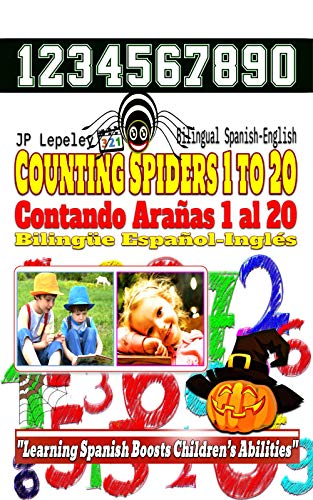 Counting Spiders 1 to 20. Bilingual Spanish-English: Contando Arañas 1 ...
