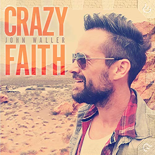 Amazon.com: Crazy Faith : John Waller: Digital Music
