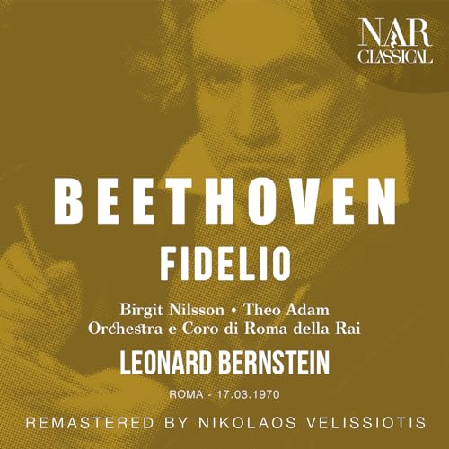 BEETHOVEN: FIDELIO "LEONORE, ODER DER TRIUMPH DER EHELICHEN LIEBE" von ...