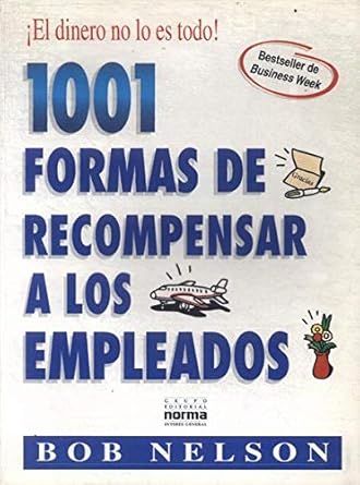 1001 Formas De Recompensar a Los Empleados: 9789580432708: Books - Amazon.ca