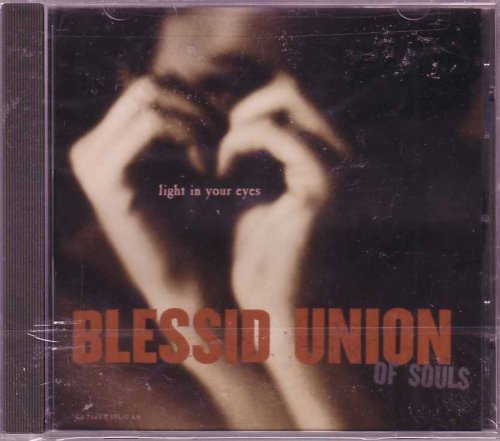 Blessid Union of Souls - Light in Your Eyes - Amazon.com Music