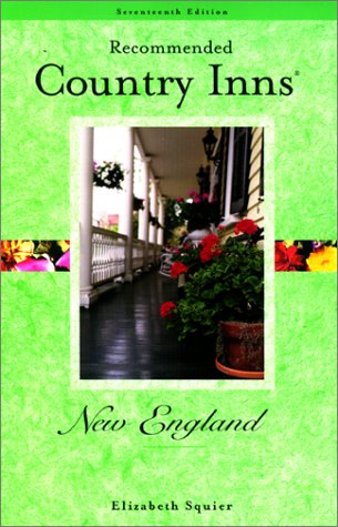 Recommended Country Inns New England, 17th (Recommended Country Inns ...