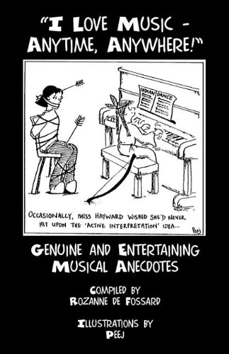 I Love Music: Anytime, Anywhere: De Fossard, Rozanne: 9781843750499 ...