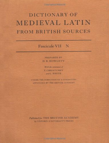 N (Dictionary of Medieval Latin from British Sources, 7): Howlett ...