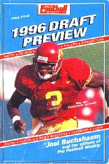 1996 Draft Preview: Joel Buchsbaum, Editors of Pro Football Weekly ...