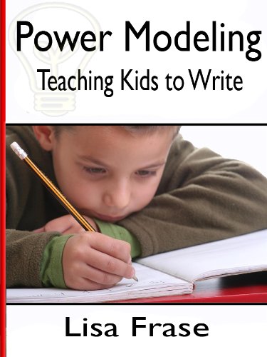 Amazon.com: Power Modeling: Teaching Kids to Write (Effective Teaching ...