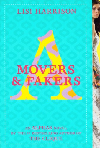 Movers & Fakers (Alphas, No. 2): Harrison, Lisi: 9780606106603: Amazon ...