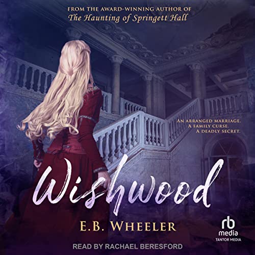 Amazon.com: Wishwood: Westwood Gothic Mystery-Romances, Book 1 (Audible ...