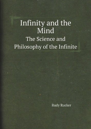 Infinity and the Mind: THE SCIENCE AND PHILOSophy of the Infinite ...