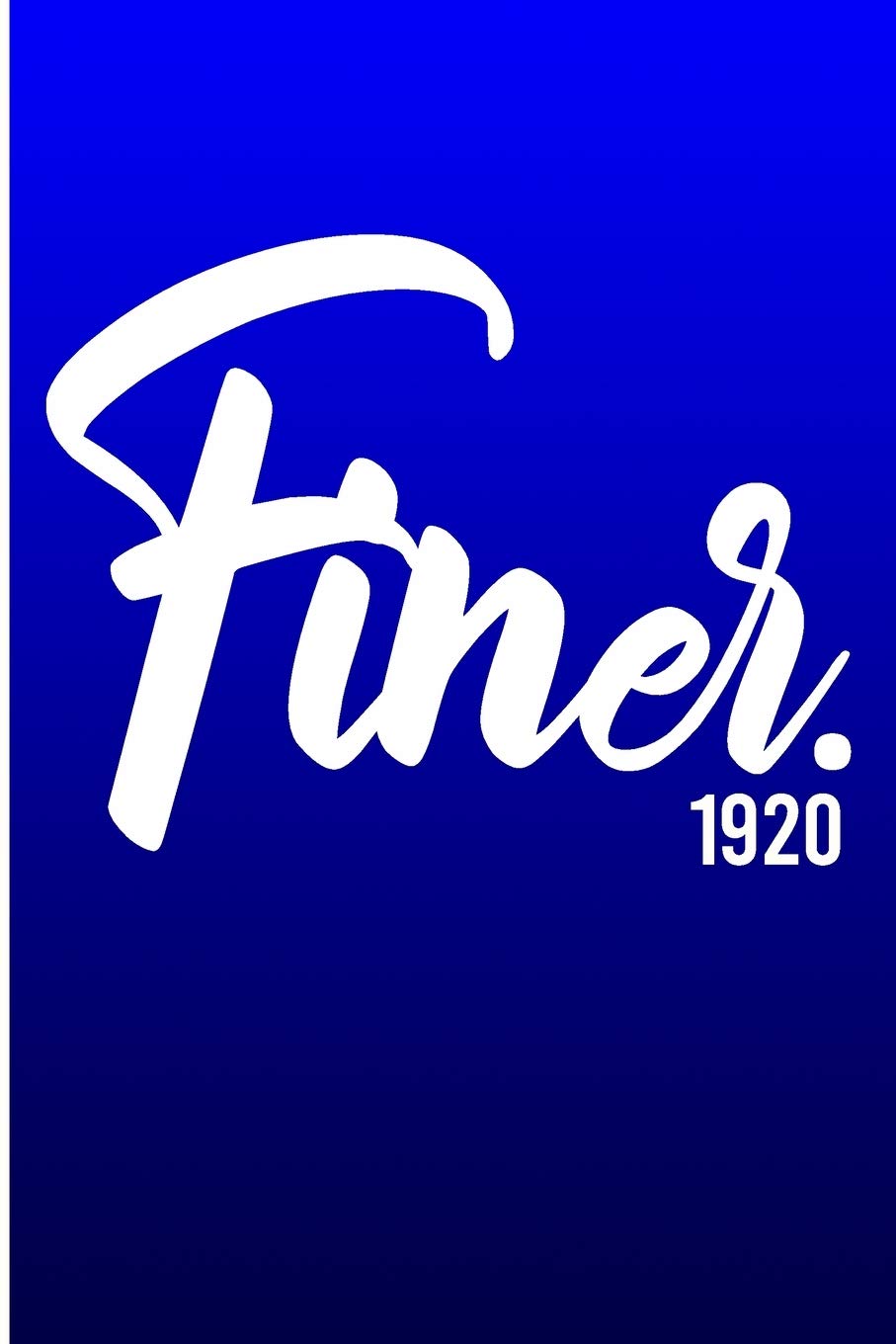 Amazon.com: Finer. 1920.: Finer Womanhood Inspired Notebook | Blue ...