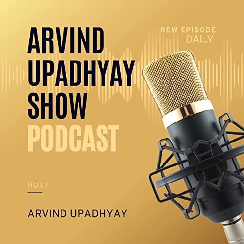 Arvind upadhyay Show : ARVIND UPADHYAY: Amazon.in: Audible Books & Originals