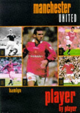 Manchester United Player by Player 97 (Player by Player): Ponting, Ivan ...