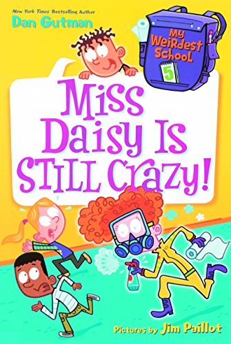 Miss Daisy Is Still Crazy! (Turtleback School & Library Binding Edition ...