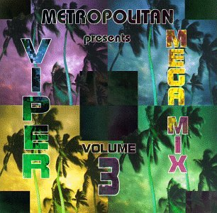 Various Artists - Viper's Mega Mix, Vol. 3 - Amazon.com Music