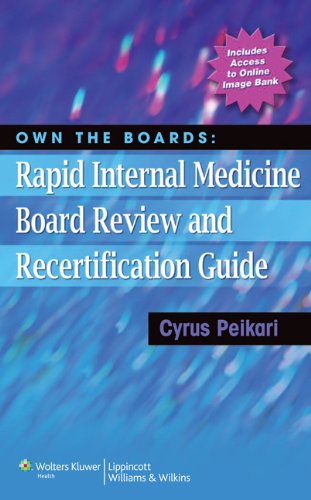 Own the Boards: Rapid Internal Medicine Board Review and ...