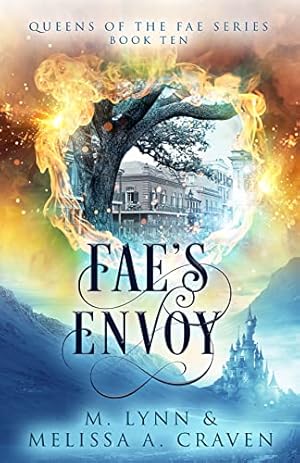 Amazon.com: Fae's End (Queens of the Fae Book 12) eBook : Lynn, M., Craven, Melissa A.: Kindle Store