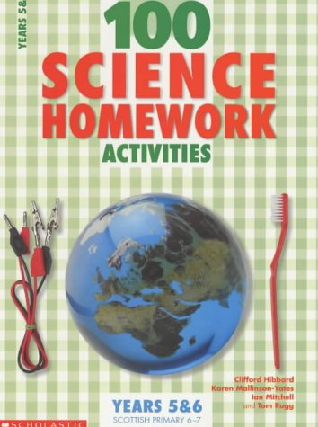 100 Science Homework Activities for Years 5 and 6 (100 Science Homework ...