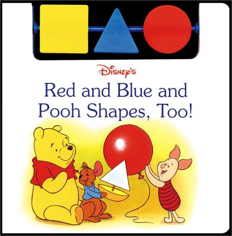 Amazon.com: Red and Blue and Pooh Shapes, Too!: 9781570829444: RH ...