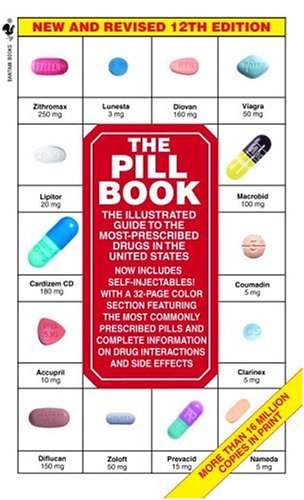 The Pill Book (12th Edition): Silverman, Harold M.: 9780553383911 ...