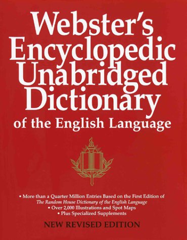 Webster's Encyclopedic Unabridged Dictionary of the English Language ...