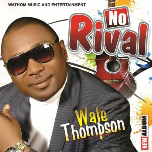 Amazon.com: No Rival [Explicit] : Wale Thompson: Digital Music