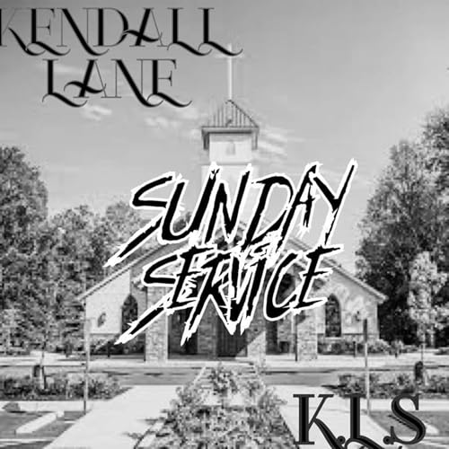 SUNDAY SERVICE de K.l.S feat. Kendall Lane en Amazon Music Unlimited
