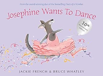 Josephine Wants To Dance : French, Jackie, Whatley, Bruce: Amazon.com ...