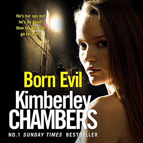 Born Evil (Audio Download): Kimberley Chambers, Annie Aldington ...