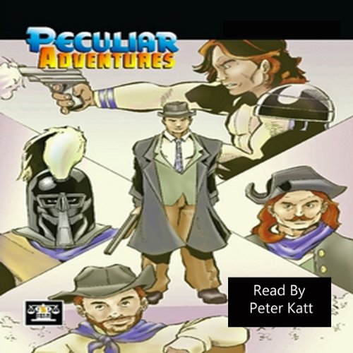 Peculiar Adventures, Vol 1 (Audio Download): Tommy Hancock, Derrick ...