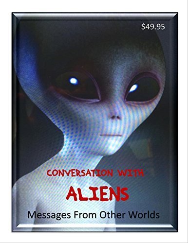 Amazon.com: Conversation With Aliens: 9780991494255: Gil Carlson: Books