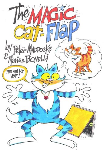 The Magic Cat Flap (The Magic Cat Flap - A Desert Adventure! Book 1 ...