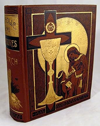 CATHOLIC GEMS Or Treasures of the Church: A Repository of Catholic ...