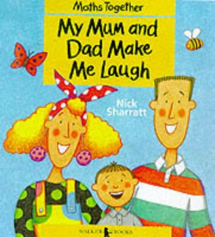 Maths Together: Yellow Set: My Mum and Dad Make Me Laugh (Maths ...