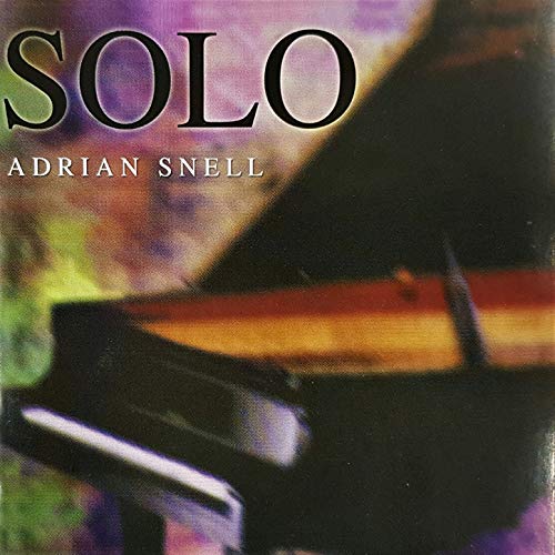 Amazon.com: Solo : Adrian Snell: Digital Music