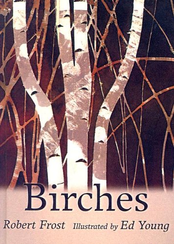 Birches: Robert Frost: 9780613529389: Amazon.com: Books