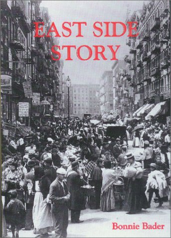 East Side Story (Stories of the States): Bader, Bonnie: 9781881889229 ...
