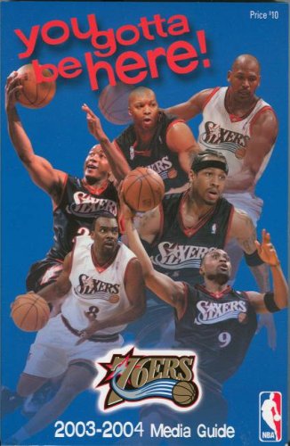 Philadelphia 76ers 2003-2004 Media Guide: Dave Coskey, Lara Price ...