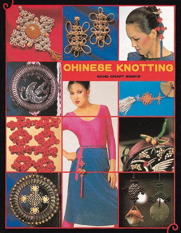 Chinese Knotting: Lydia Chen: 9789575880149: Amazon.com: Books